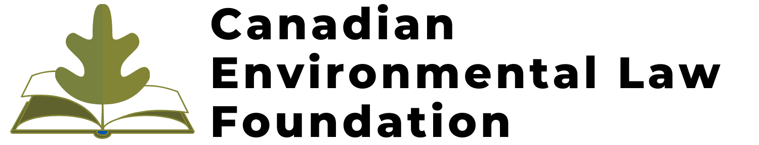 Canadian Environmental Law Foundation – Canadian Environmental Law ...